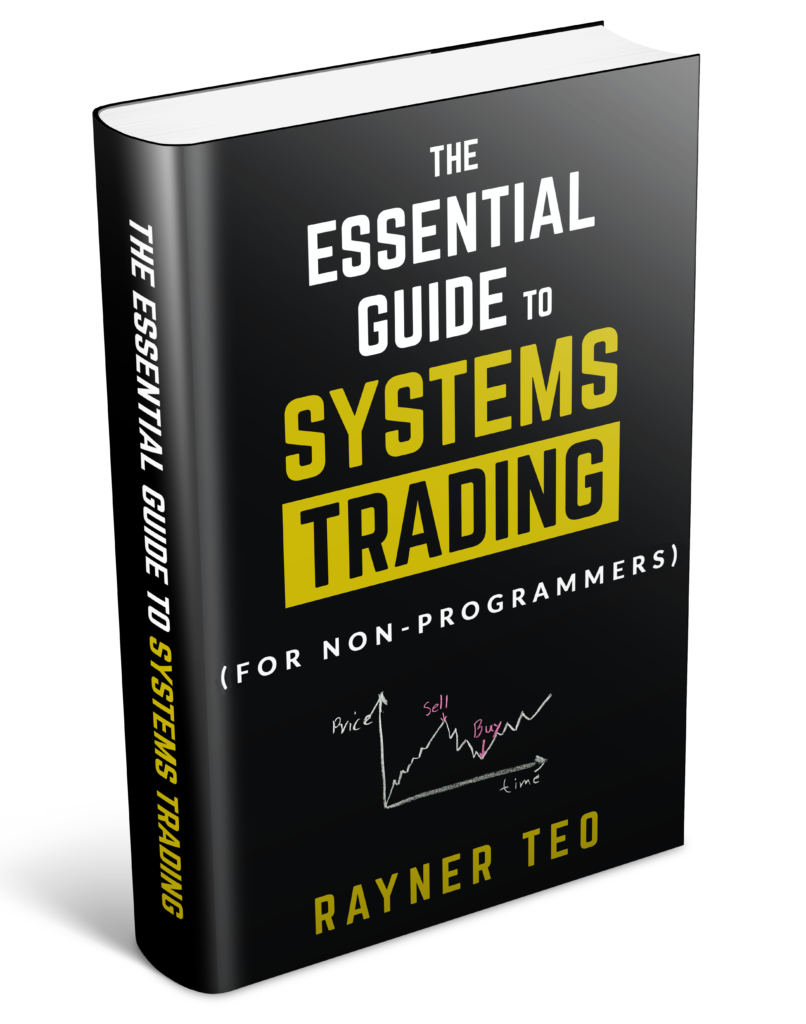 The Essential Guide To Systems Trading (For Non-Programmers)