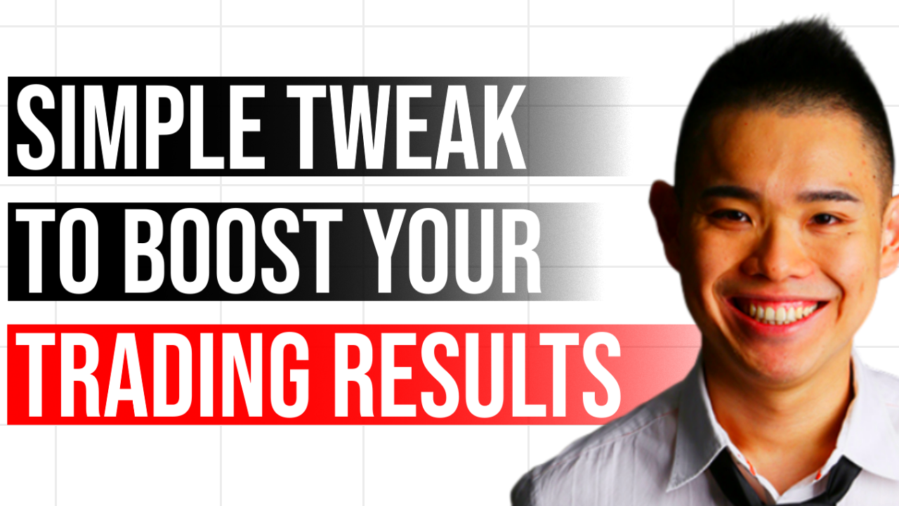 Simple Tweaks That Can Boost Your Trading Results