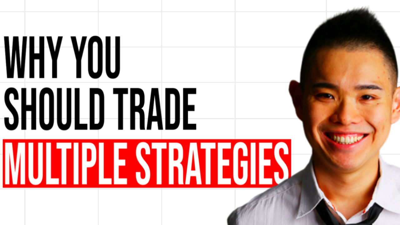 Why You Should Adopt Multiple Trading Strategies | TradingwithRayner